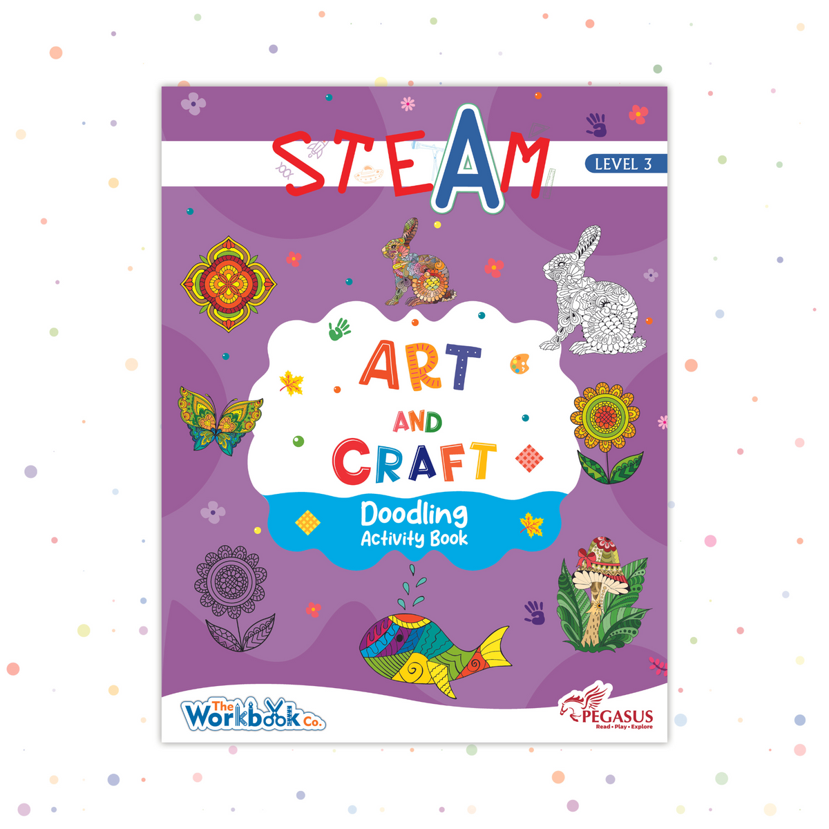 STEAM Art And Craft - Doodling Activity Book-Level 3 — pegasusforkids