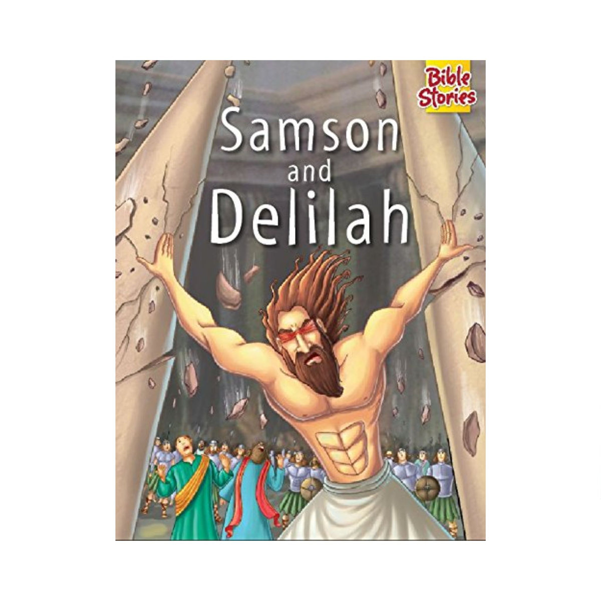 Samson and Delilah - Bible Stories — pegasusforkids