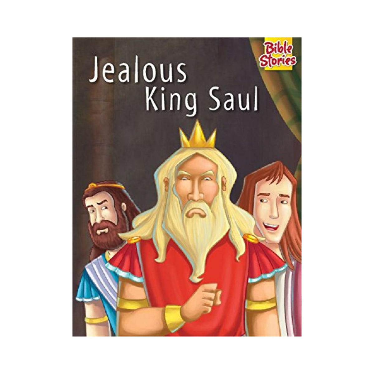 Jealous King Saul: Bible Stories — pegasusforkids