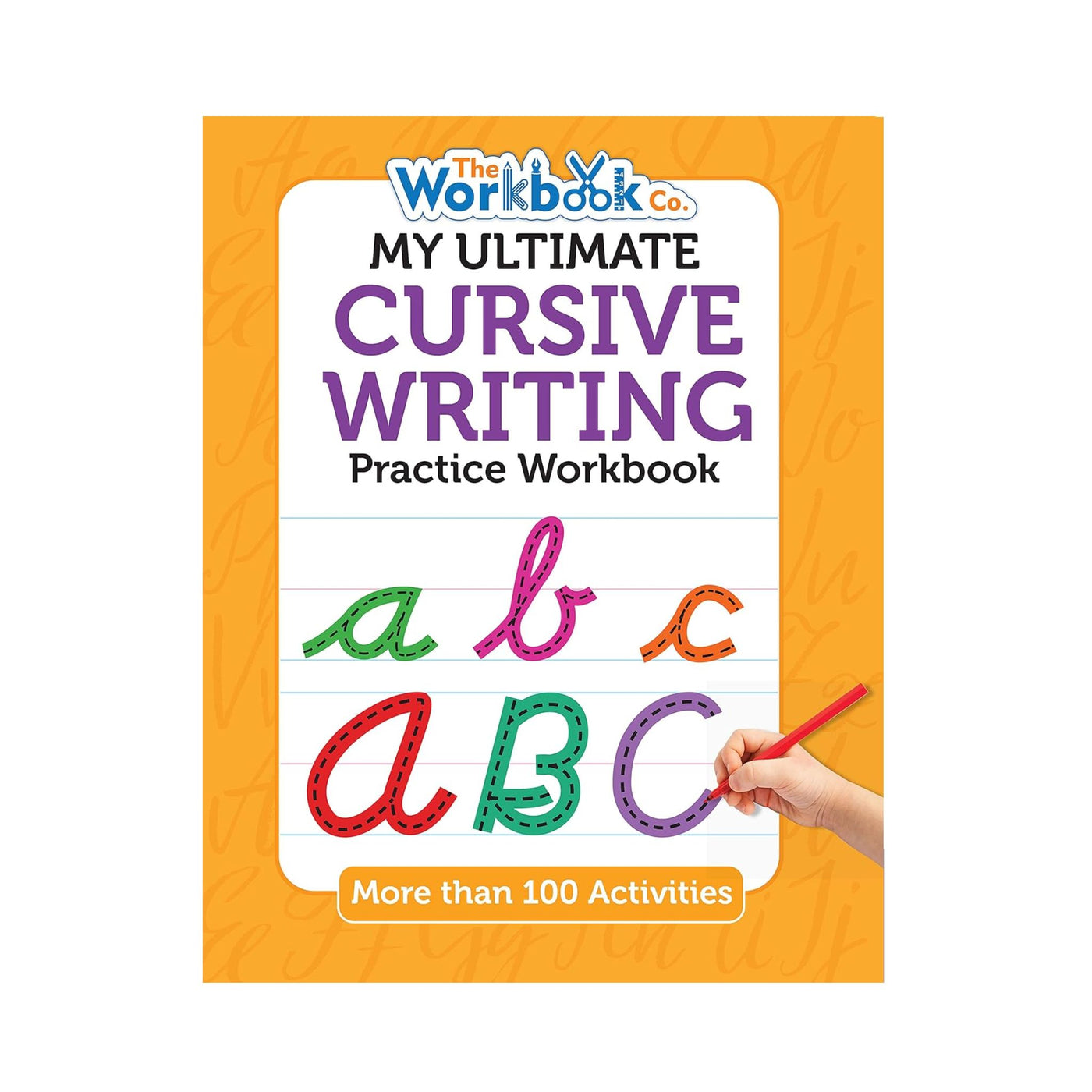 My Ultimate Cursive Writing Practice Workbook - Paperback — pegasusforkids