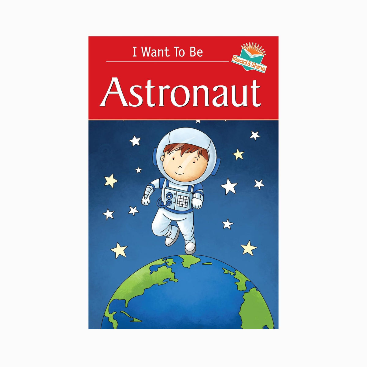 Astronaut - I Want to be - Paperback — pegasusforkids